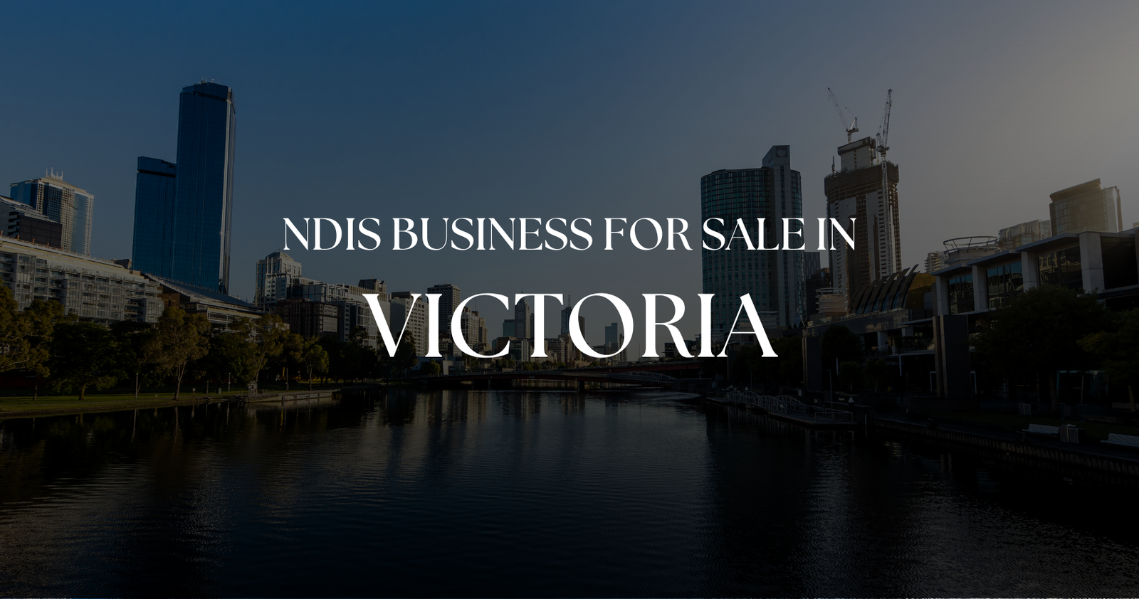 Sell My NDIS Business | NDIS Business Brokers